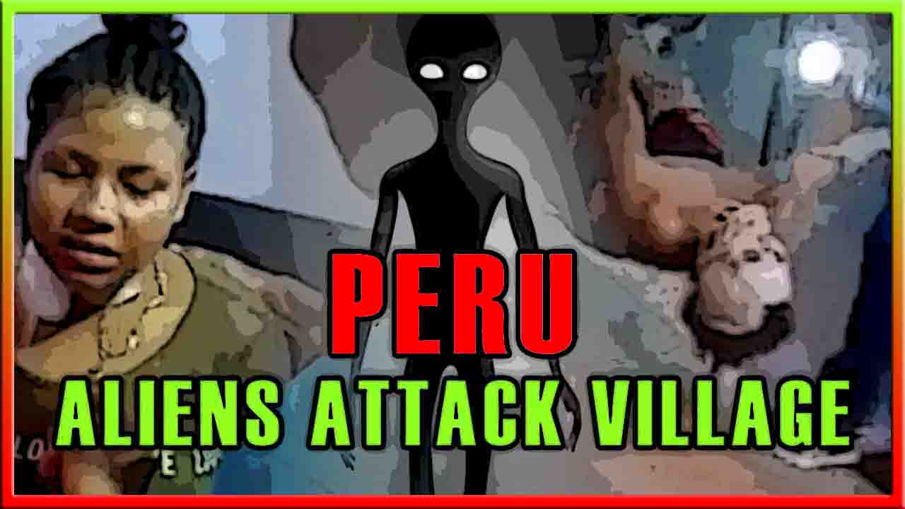 Aliens Attack Village in Peru… - TakingTurf.com